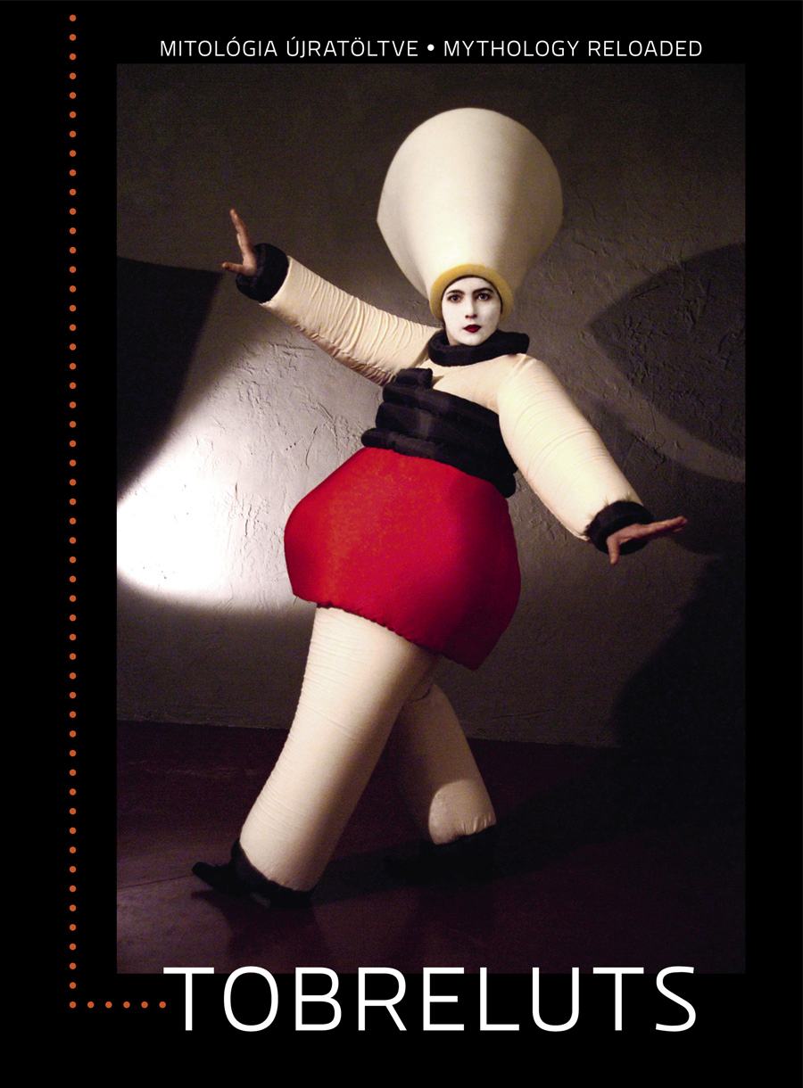 TOBRELUTS ? Mitológia újratöltve
